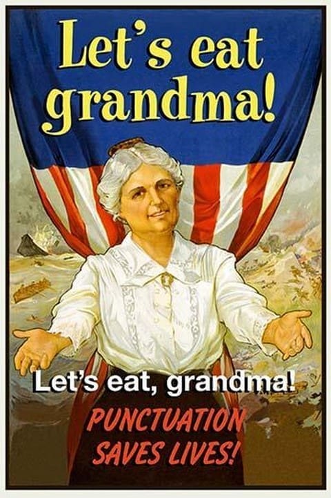 Let's Eat Grandma! Punctuation Saves Lives! By Jason Pierce - High ...