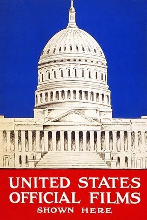 United States Official Films Shown Here by US Government - Art Posters ...